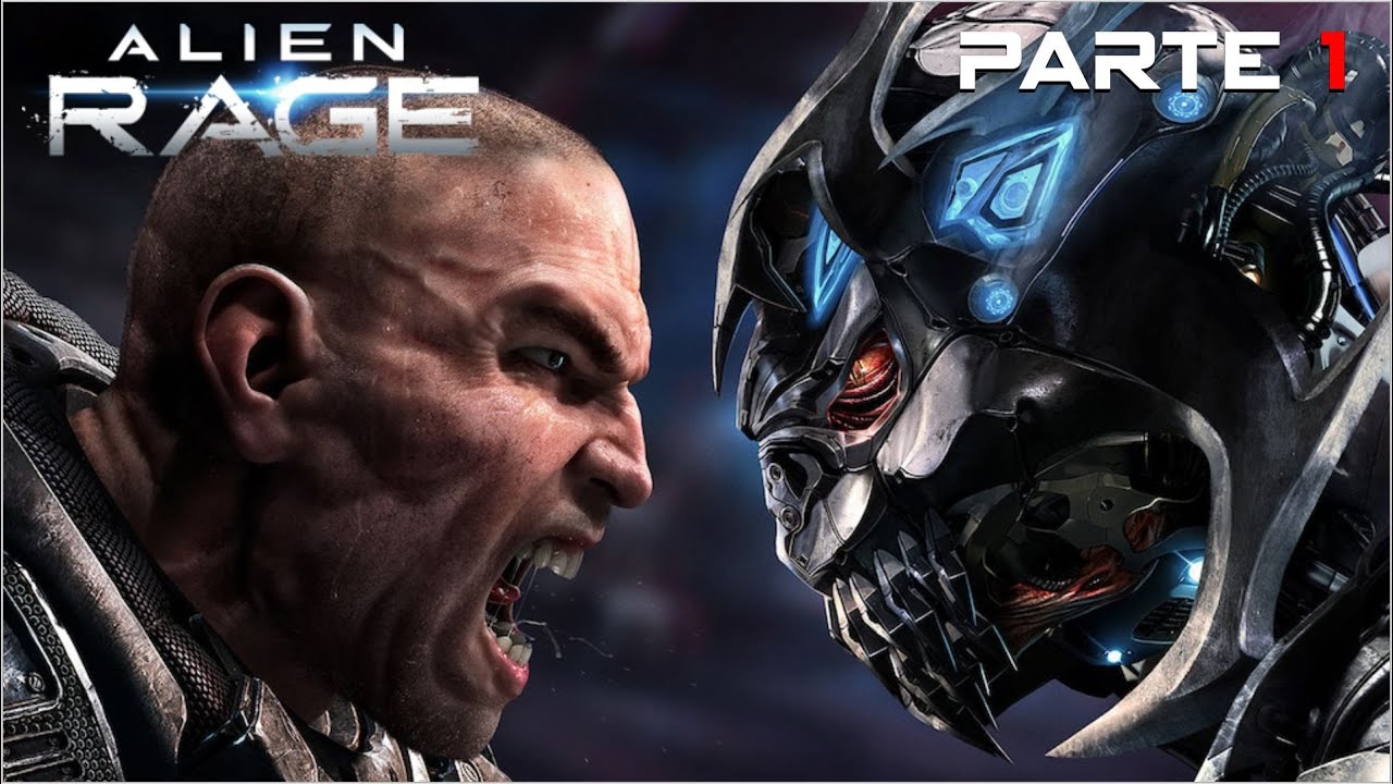 Alien Rage - Parte 1 - (Difícil) Gameplay Walkthrough - Sin comentarios ...