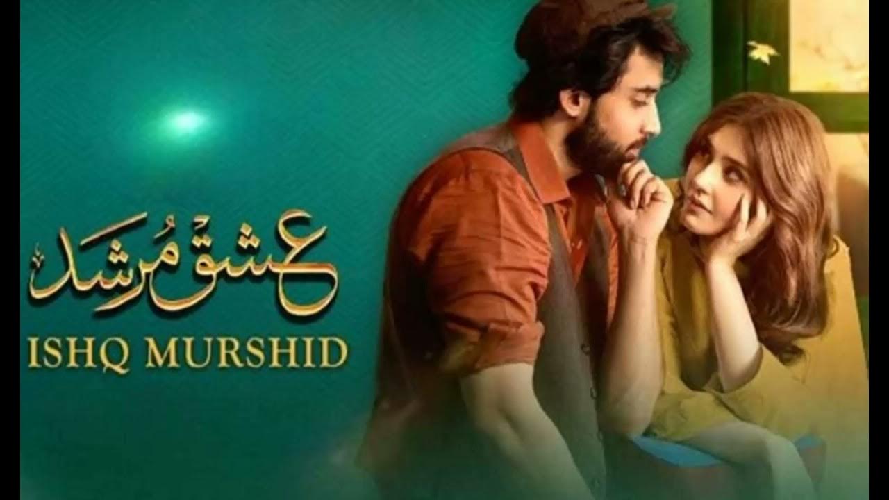 ishq murshid ost||Tera mera hai pyar amar||# viral video - YouTube