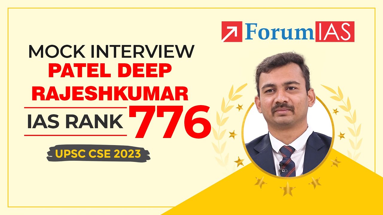 IAS Topper Patel Deep Rajeshkumar | IAS Rank 776 | UPSC CSE Topper 2023 ...