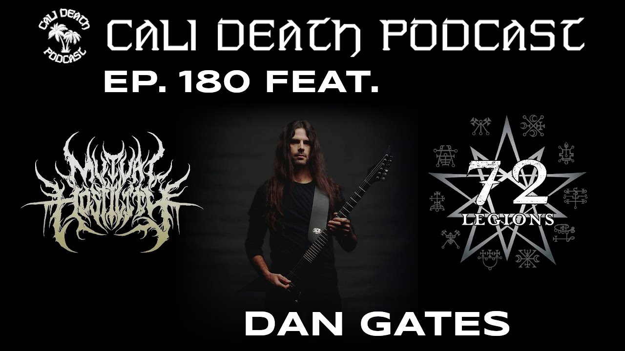 Episode 180 - Dan Gates (72 Legions, Mutual Hostility) - YouTube