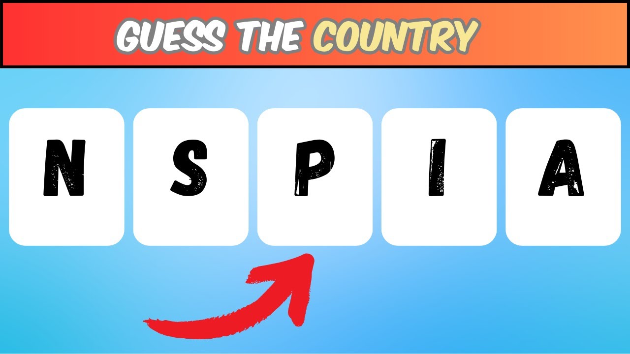 Ultimate test: Unscramble the country name! - YouTube