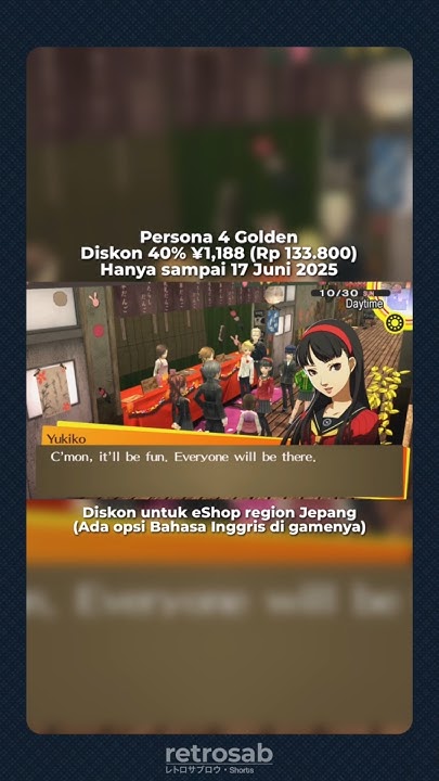 Persona 4 ada remakenya?! Persona 4 Golden lagi diskon di Nintendo Switch! #retrosab #P4G # ...