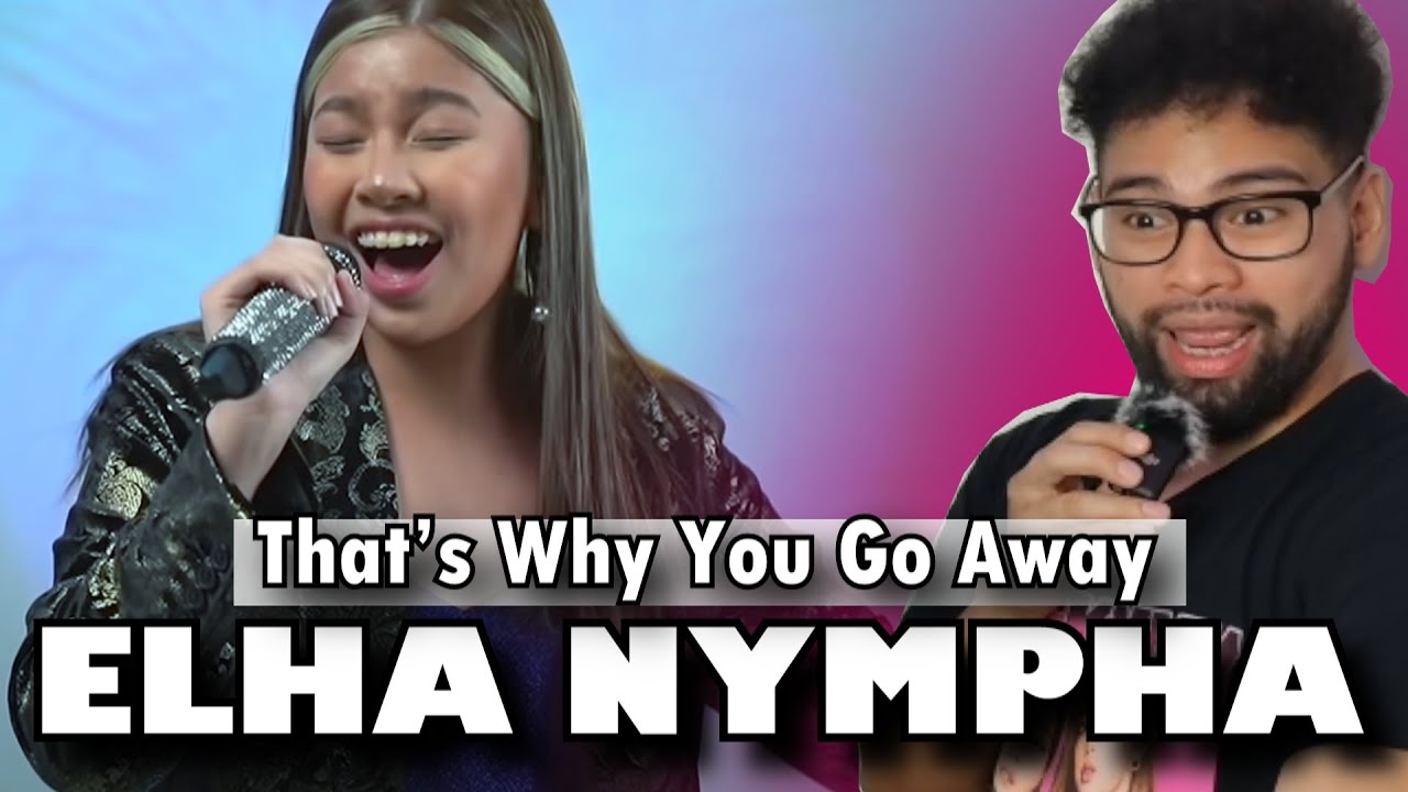 ELHA NYMPHA's powerful version of "That’s Why You Go Away" - SINGER ...