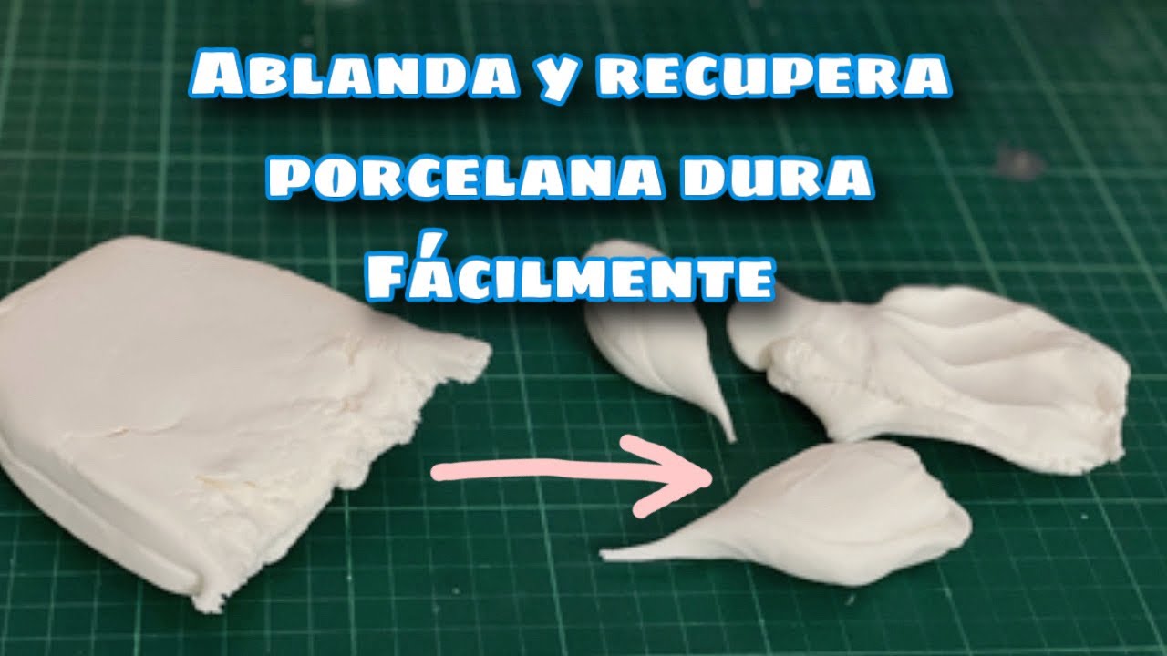 COMO ABLANDAR Y RECUPERAR PORCELANA FRIA - MASA FLEXIBLE DURA / SECA ...