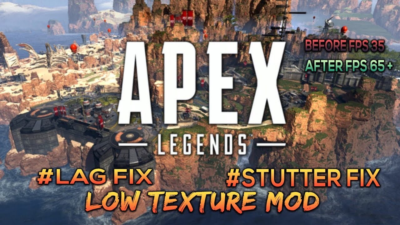 APEX LEGENDS - ULTRA LOW FPS BOOST FOR LOW END PCs / LAPTOP FIX LAG AND ...