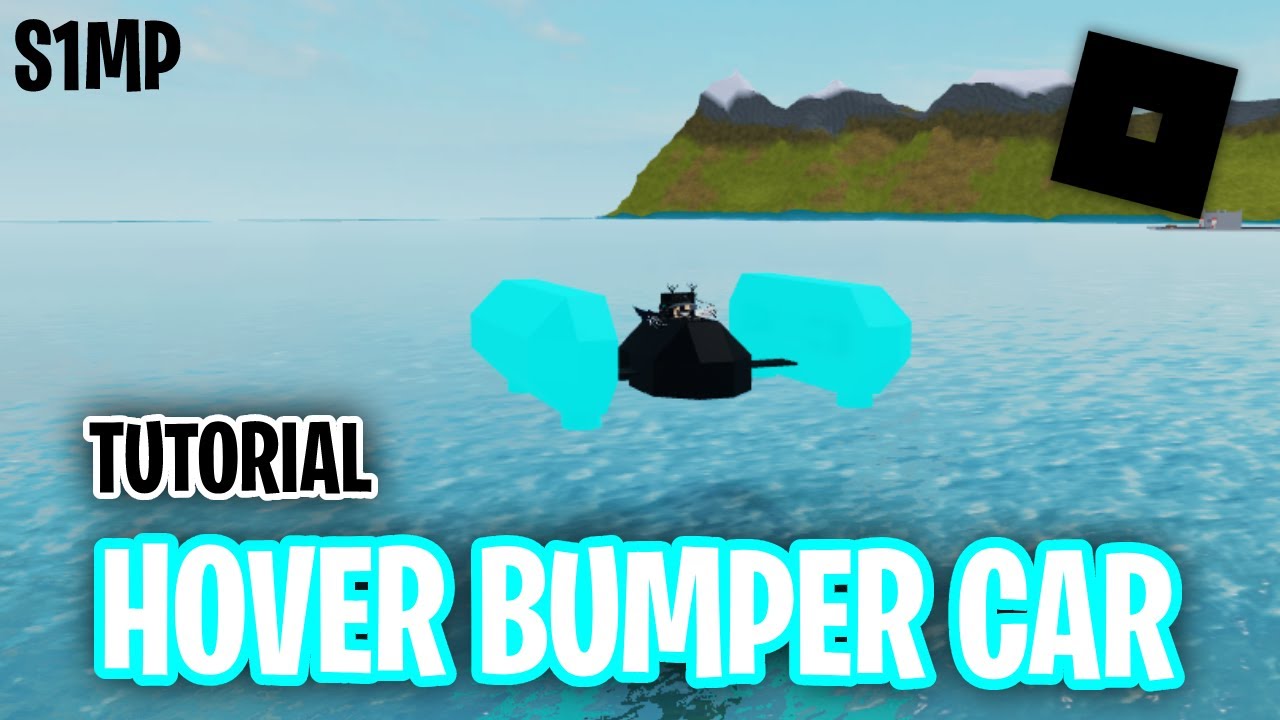 How to build a Hover Bumper Car ( Roblox Plane Crazy ) TUTORIAL - YouTube