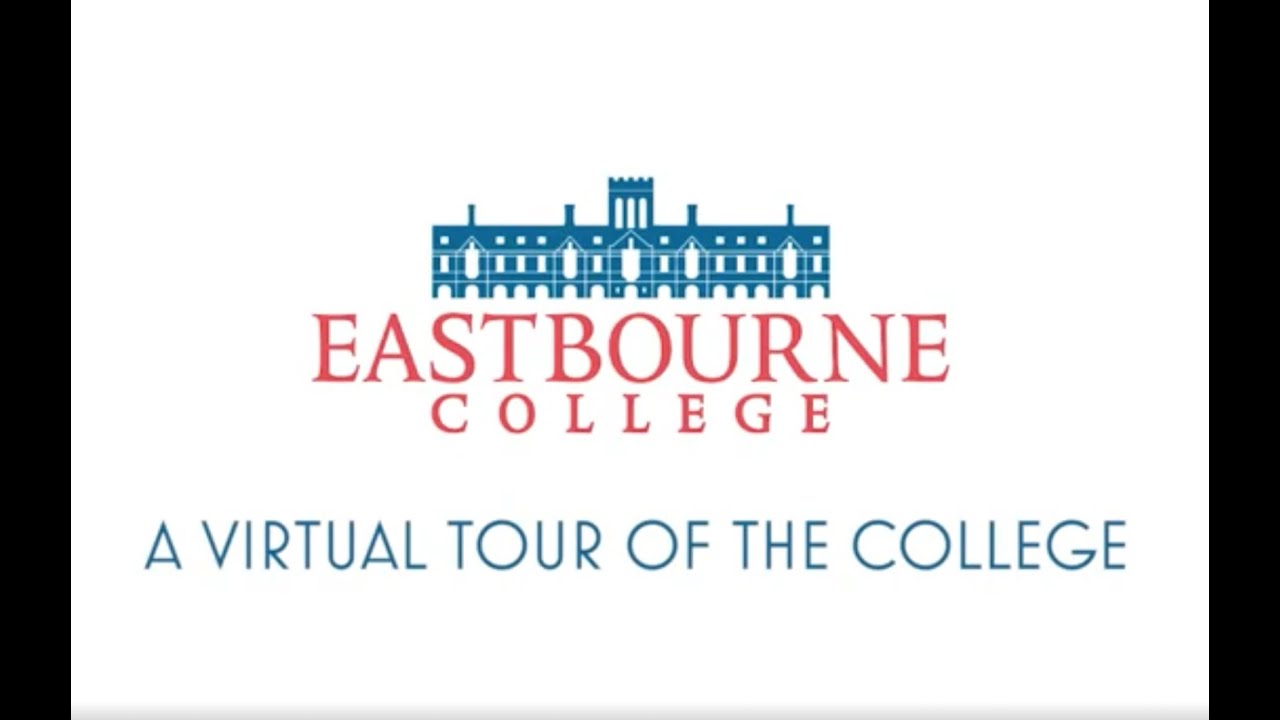 Eastbourne College | Virtual Tour - YouTube