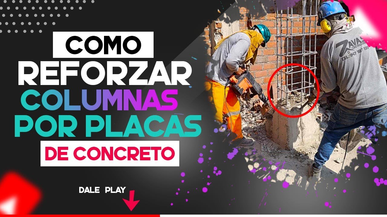 Como reforzar columnas por placas de concreto - YouTube