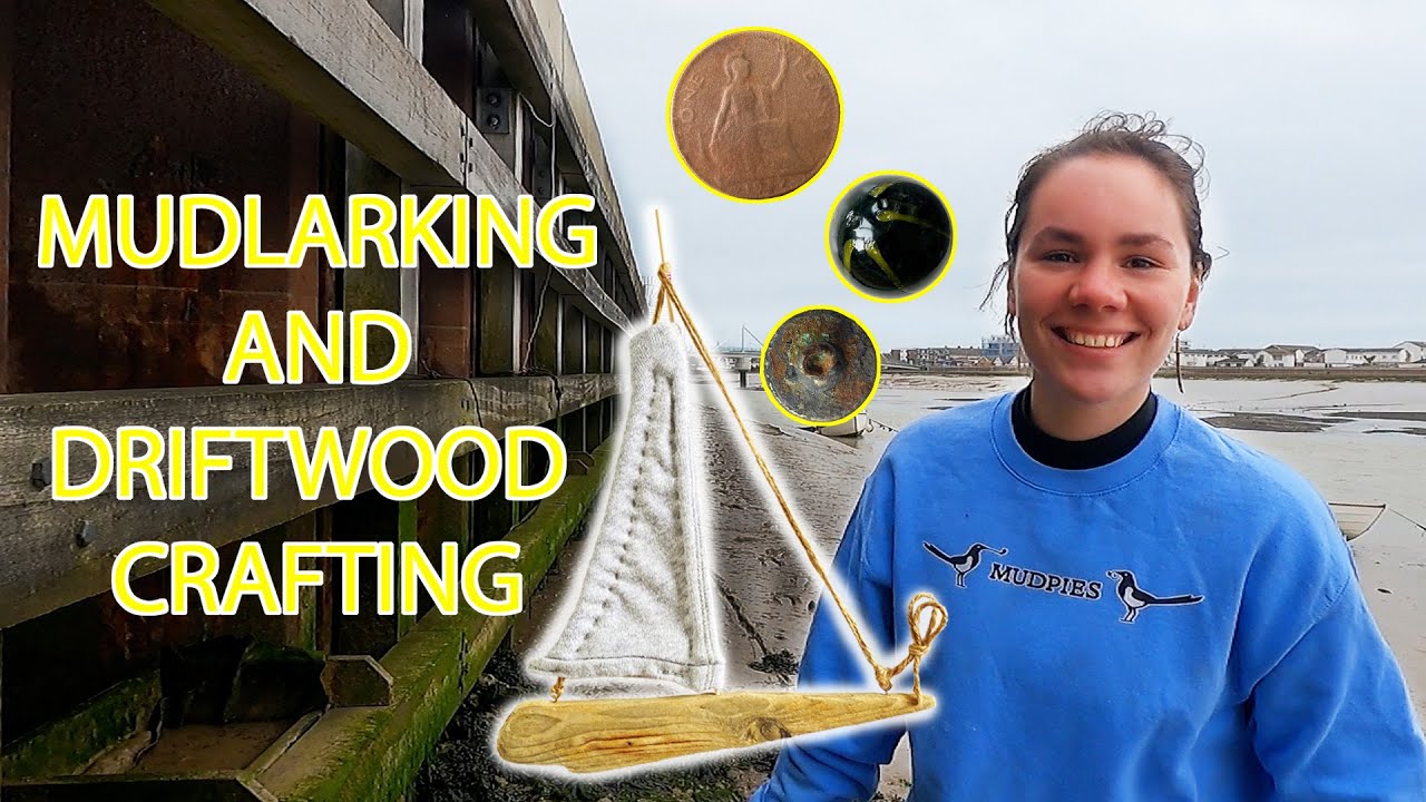 Mudlarking - A beautiful wander and driftwood boat crafting! - YouTube