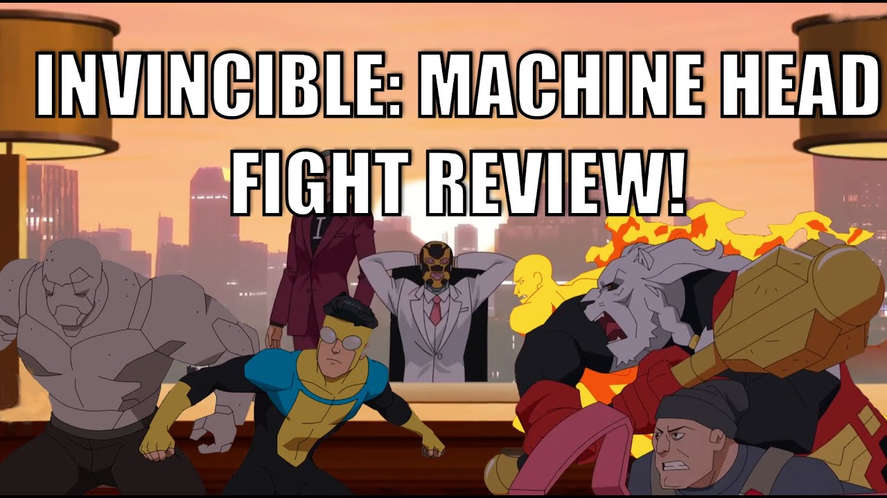 Invincible: Machine Head Fight Break Down - YouTube