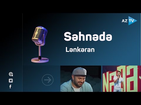 Səhnədə - Lənkəran