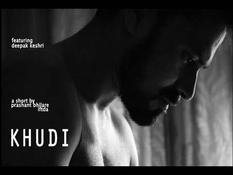 KHUDI | Short Fiction | Prashant Bhilare | Deepak Keshri - YouTube