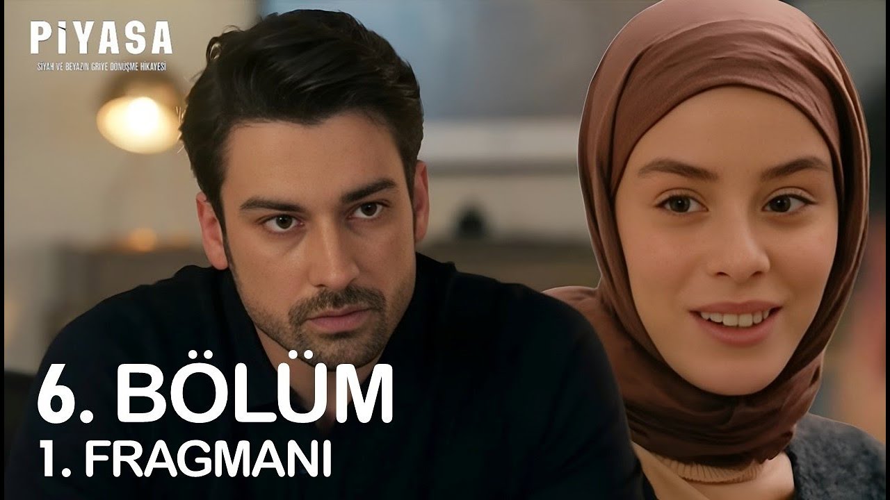 Piyasa 6. Bölüm 1. Fragmanı I FİNAL - YouTube