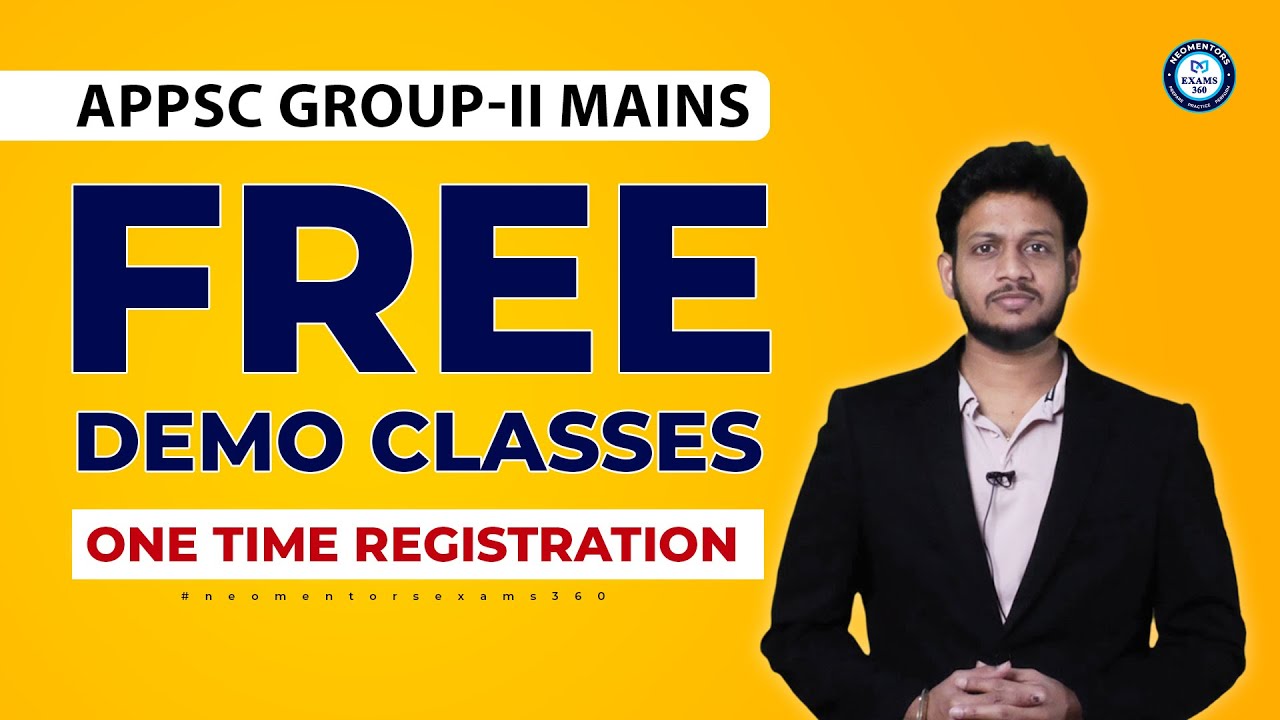 APPSC GROUP-II MAINS | FREE DEMO CLASSES | ONE TIME REGISTRATION FEE ...