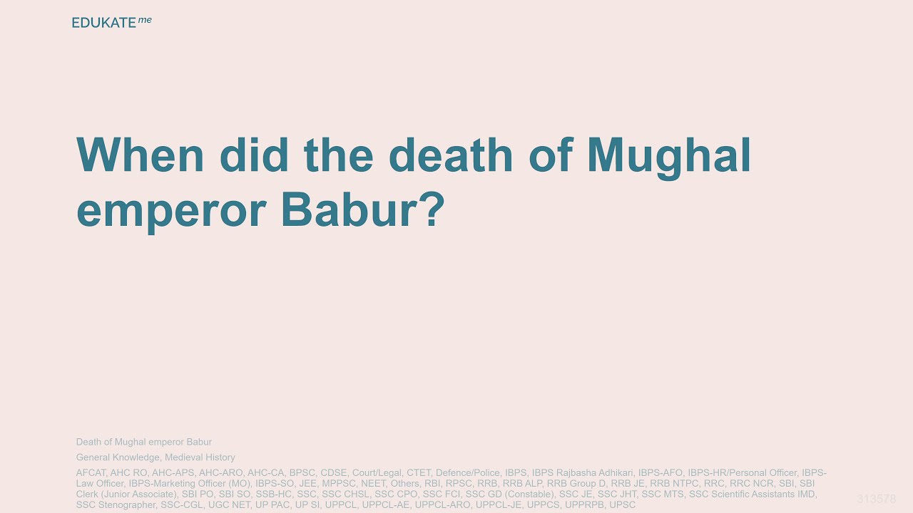 When did the death of Mughal emperor Babur? - YouTube