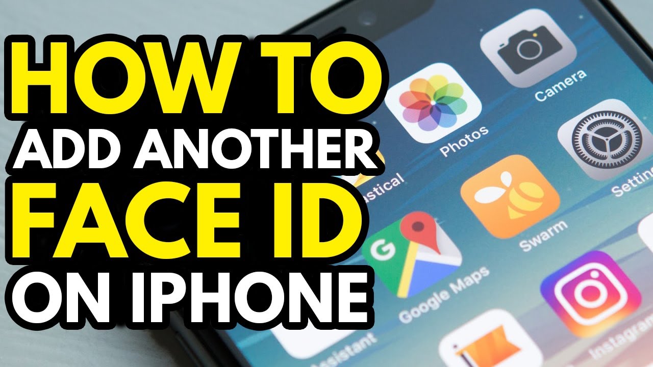 How to Add Another Face ID on iPhone - YouTube