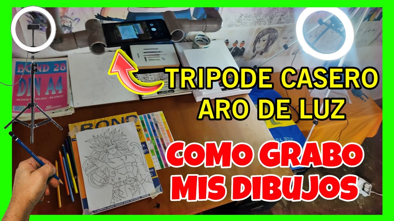 COMO GRABAR Tus DIBUJOS 📷 TRIPODE CASERO y ARO De LUZ 💡Fácil y Sencillo ...