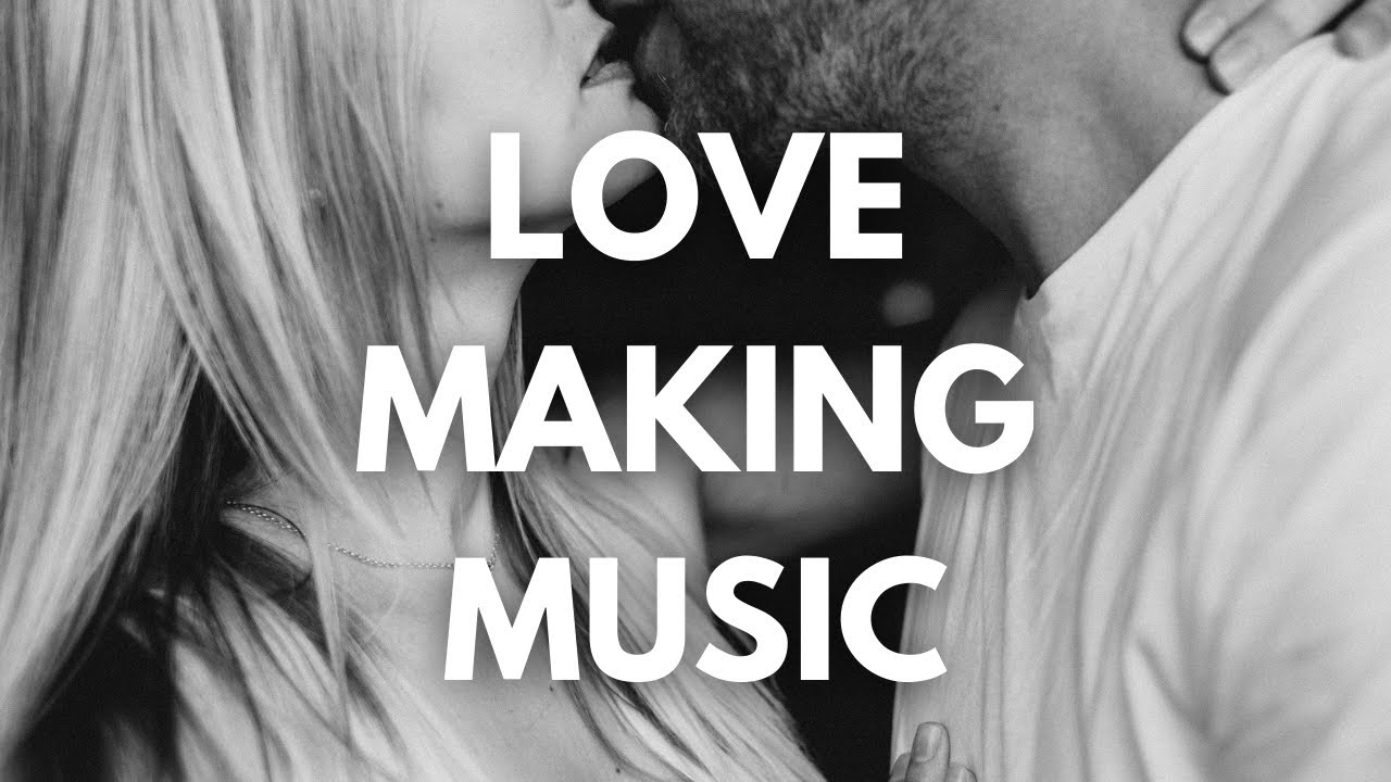 Love Making Music | Background Music | Honeymoon & Romantic Nights ...