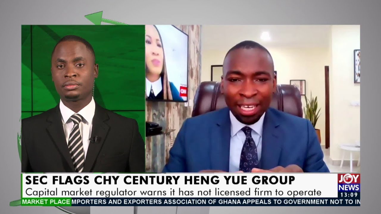 SEC Flags CHY Century Heng Yue Group - The Market Place on JoyNews (11 ...