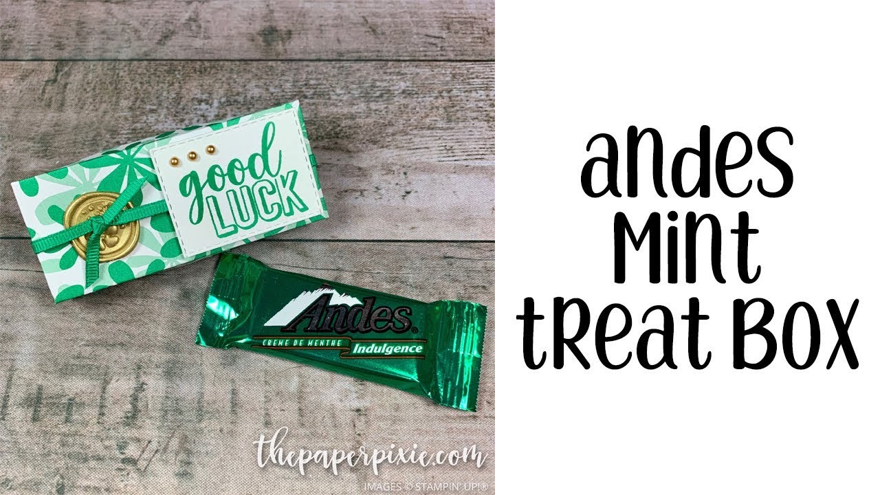 Andes Mint Treat Box Tutorial - YouTube