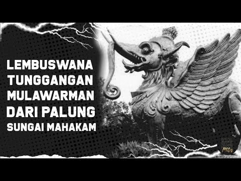 Lembuswana: Tunggangan Mulawarman, Bersemayam di Palung Sungai Mahakam