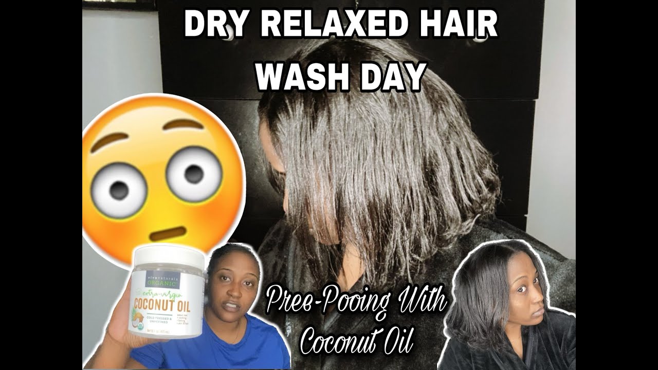 PREE-POOING WITH COCONUT OIL, DRY HAIR WASH DAY - YouTube