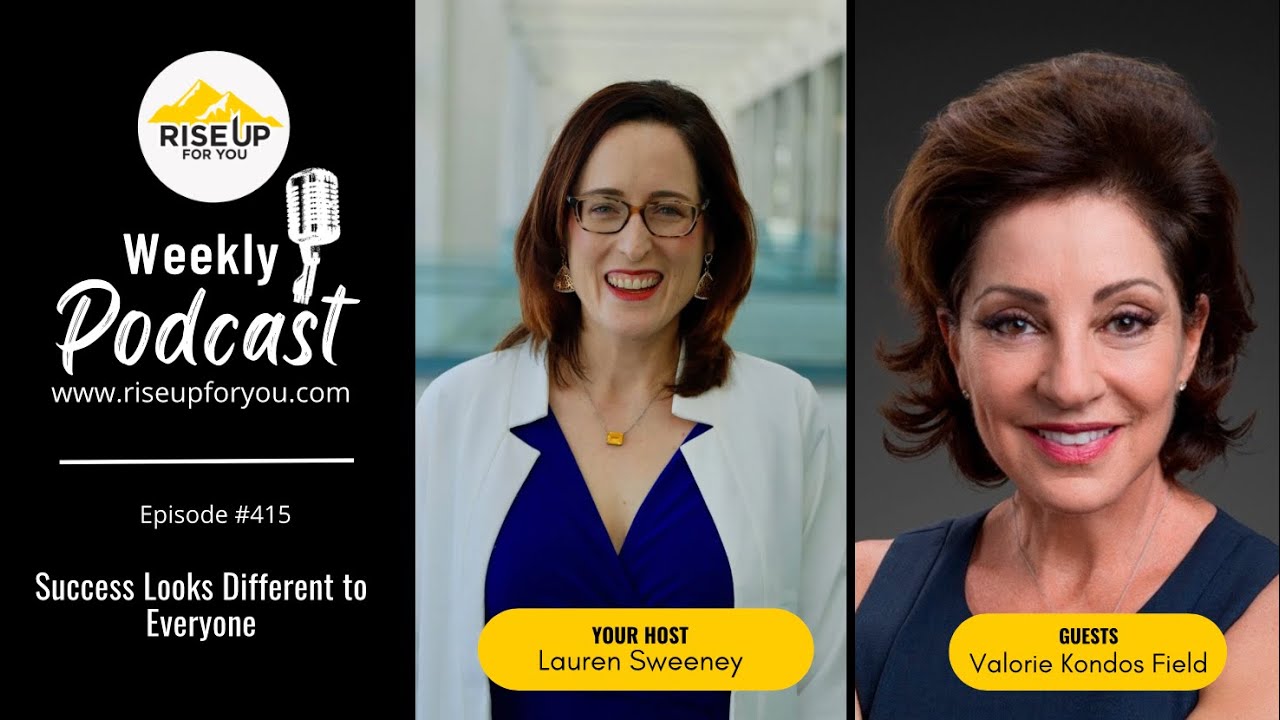 #415 Success Looks Different to Everyone with Valorie Kondos Field ...