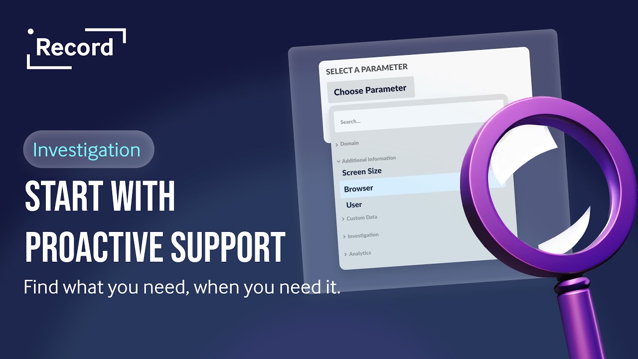 Record investigation the era of proactive customer support - YouTube