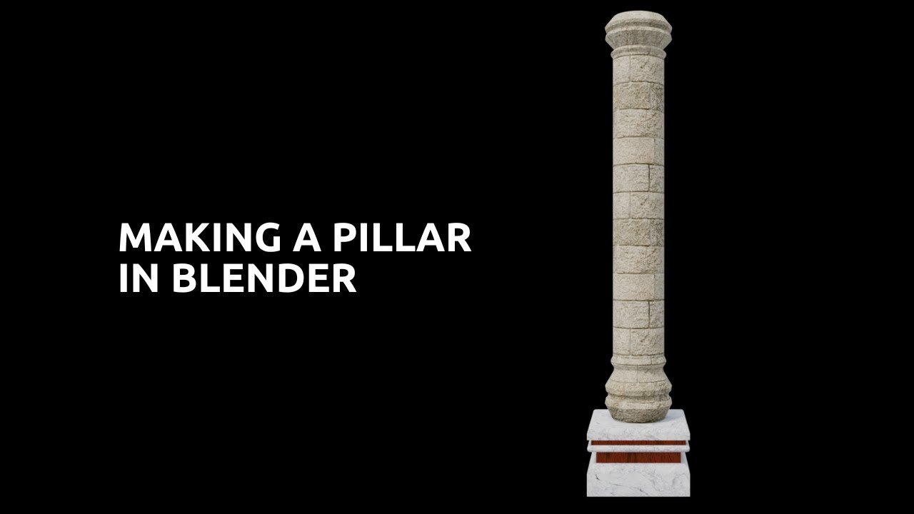 Making a Pillar made easy with Blender | 3D | CYCLES - YouTube