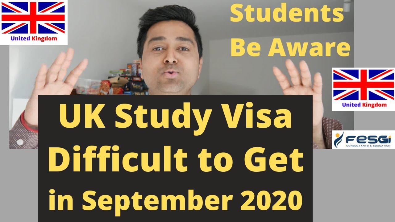 UK STUDY VISA STUDENT VISA Is Difficult To Get In September 2020 New Visa Updates For UK uk-study-visa-student-visa-is-difficult-to-get-in-september-2020-new-visa-updates-for-uk