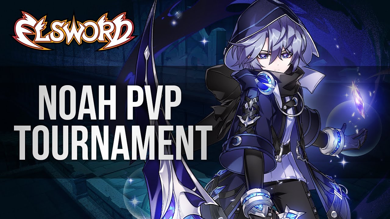 Elsword Official - The Moon's Shadow Noah Tournament Registration - YouTube