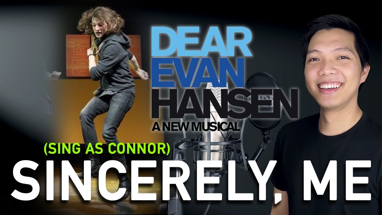 Sincerely, Me (Sing as Connor - Karaoke) - Dear Evan Hansen - YouTube