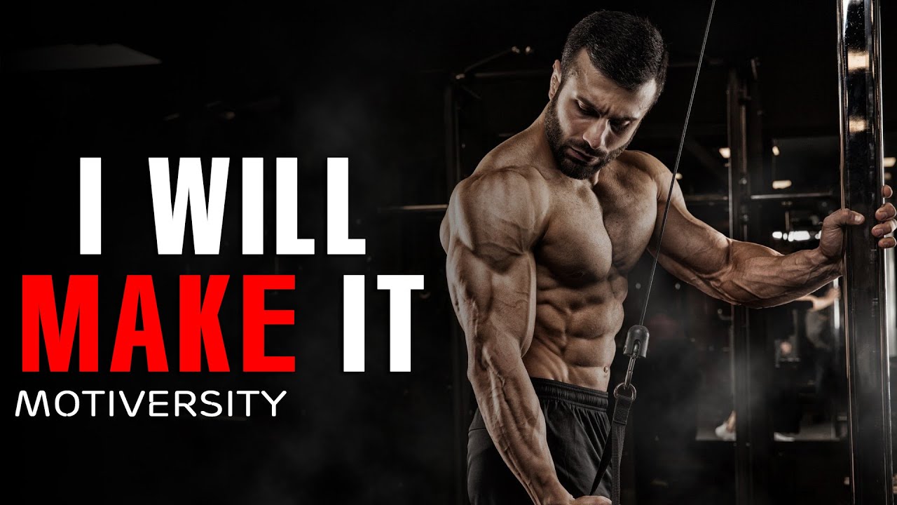 I WILL MAKE IT - Best Motivational Video Speeches Compilation (Best ...