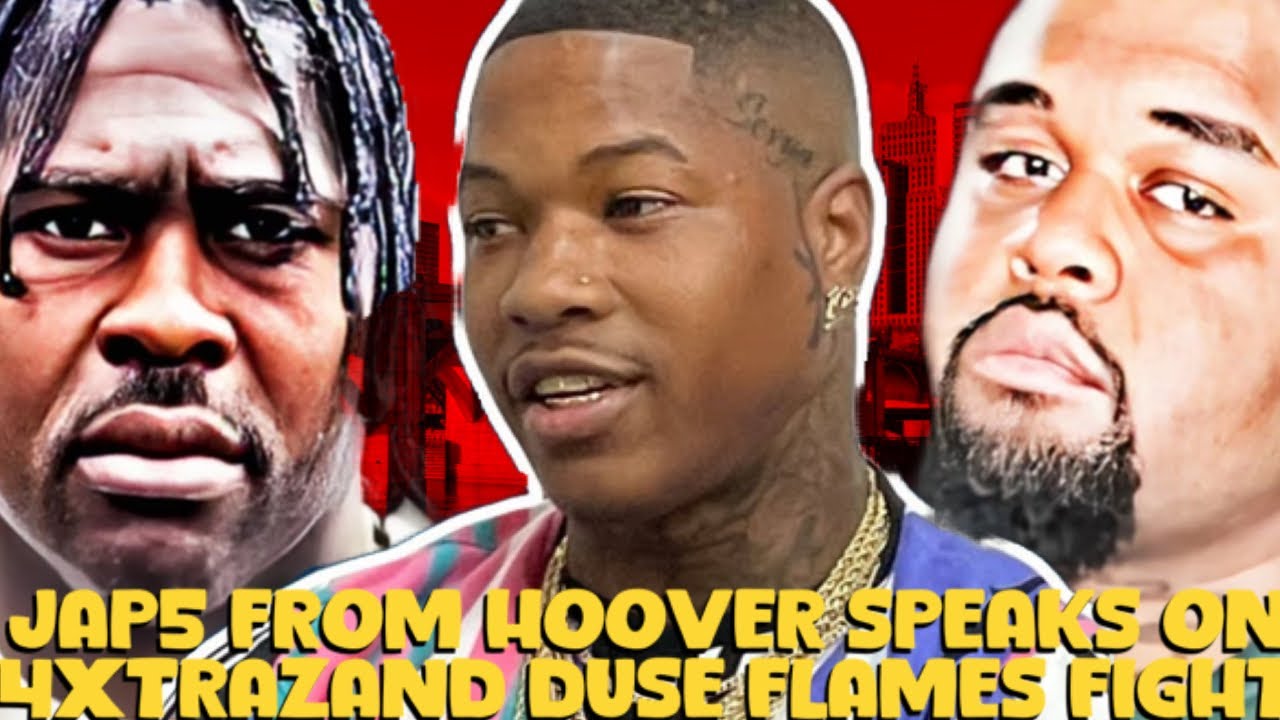 JAP5 from Hoover speaks on 4xtrazAnd duse flames fight - YouTube