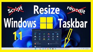 How To Increase Windows 11 Taskbar Size Windows 11 Taskbar ...