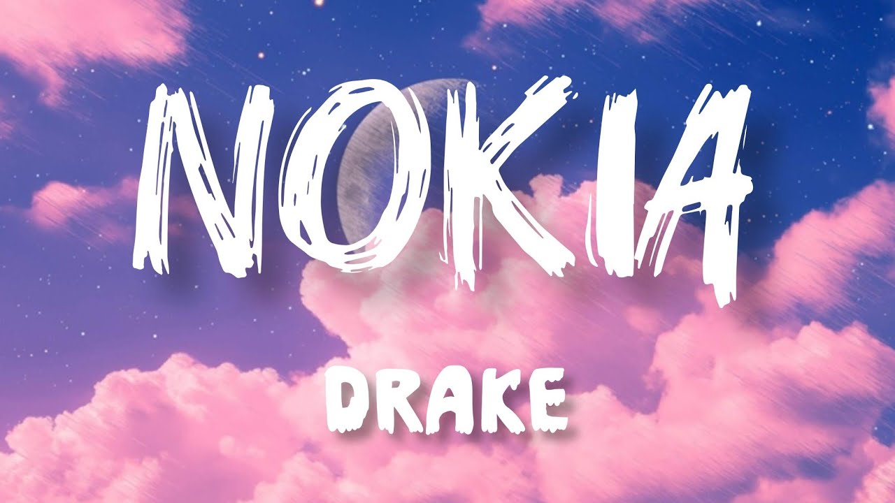 Drake – Nokia (Lyrics) | Official Lyric Video - YouTube