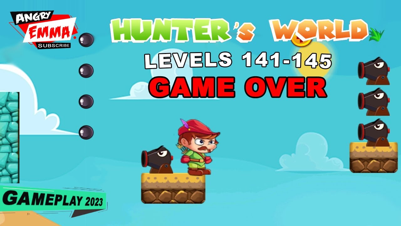 Hunter's World GAME OVER - Levels 141-145 - YouTube