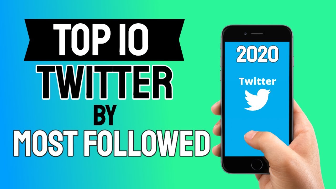 top 10 twitter user account most followed - YouTube