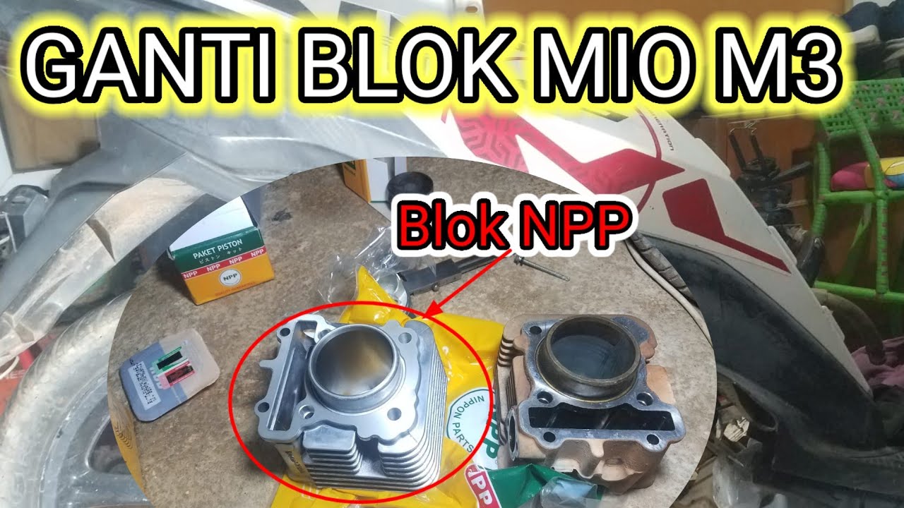 Proses Ganti blok mio m3, blok npp mio m3 - YouTube
