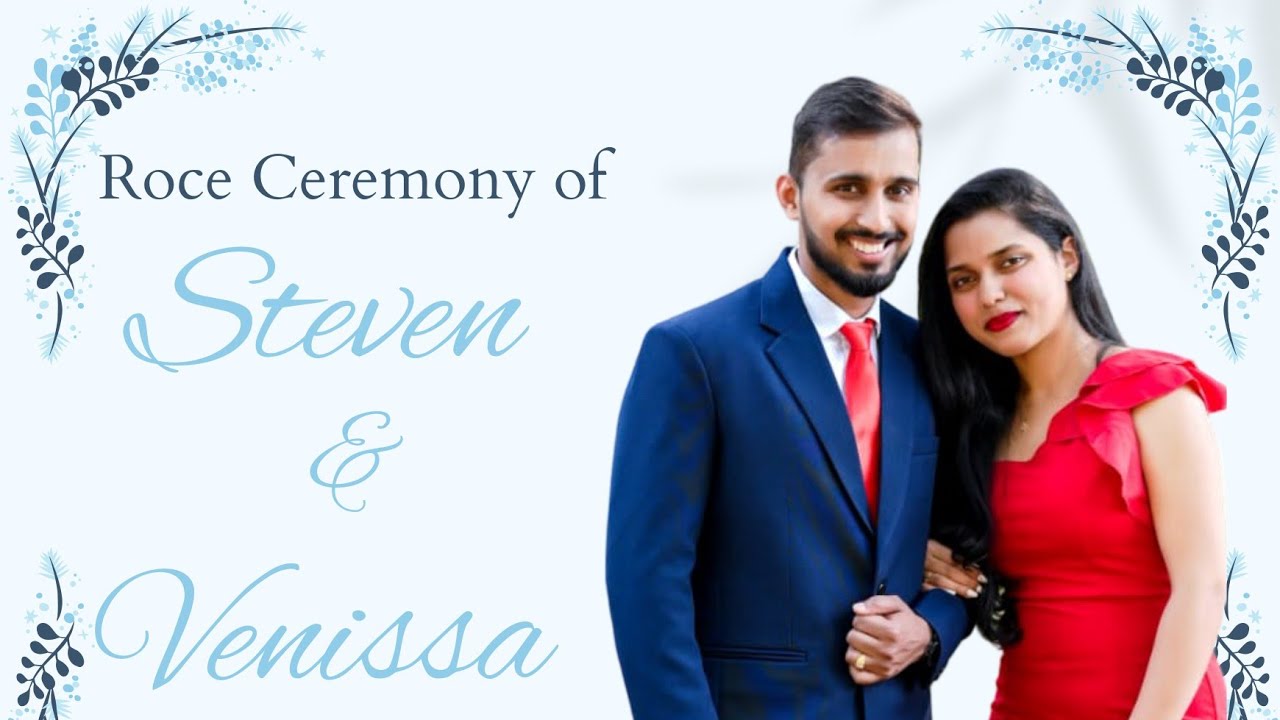 TRADITIONAL ROCE CEREMONY OF STEVEN & VENISSA | VIDEO BY PACHU ...