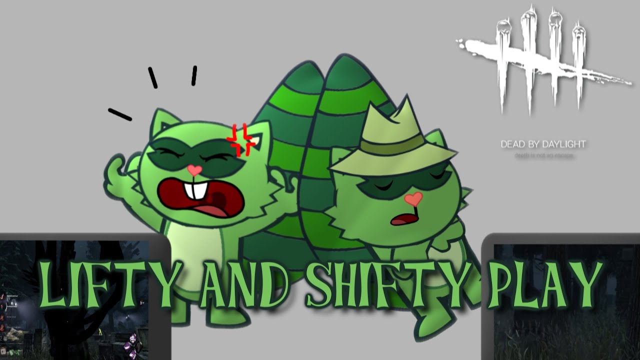LIFTY AND SHIFTY PLAY: Dead By Daylight | Private Matches Are More Fun ...