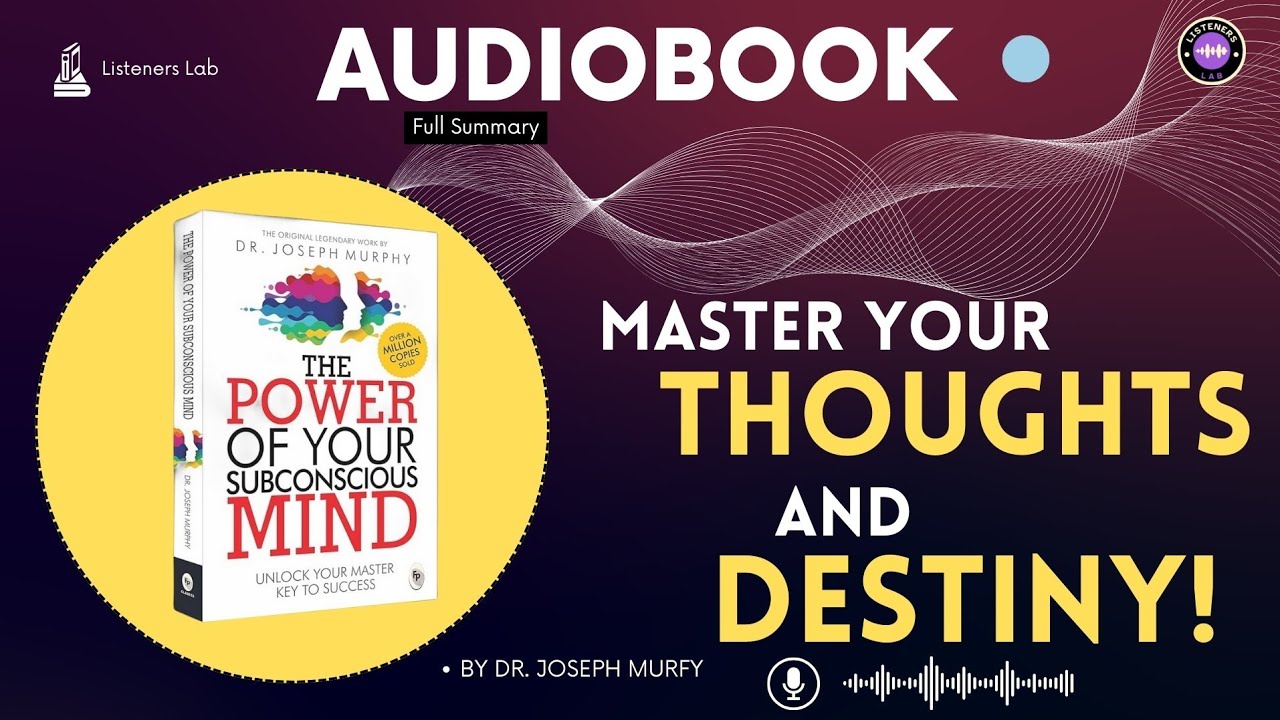 Audiobook Summary | The Power of Your Subconscious Mind By Dr. Joseph ...