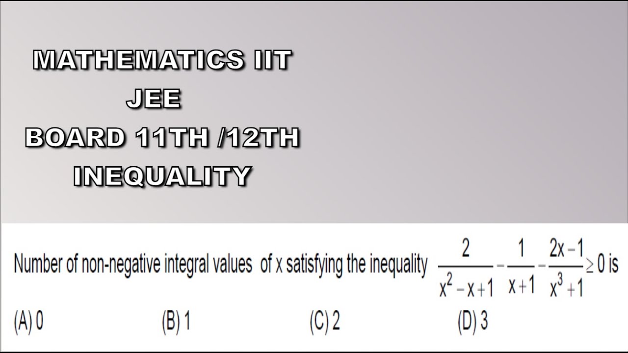 Number of non-negative integral values of x satisfying the inequality ...