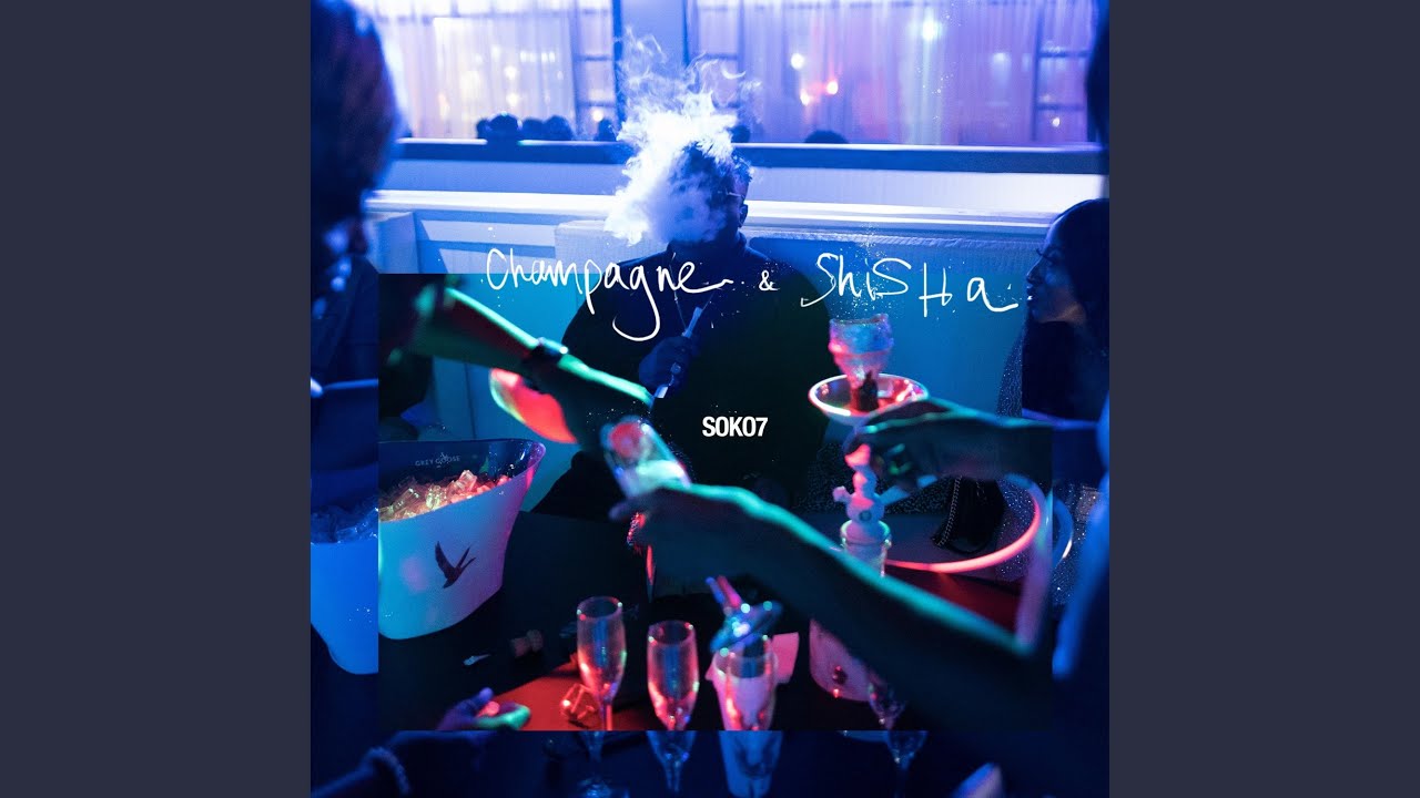 Champagne & Shisha - YouTube