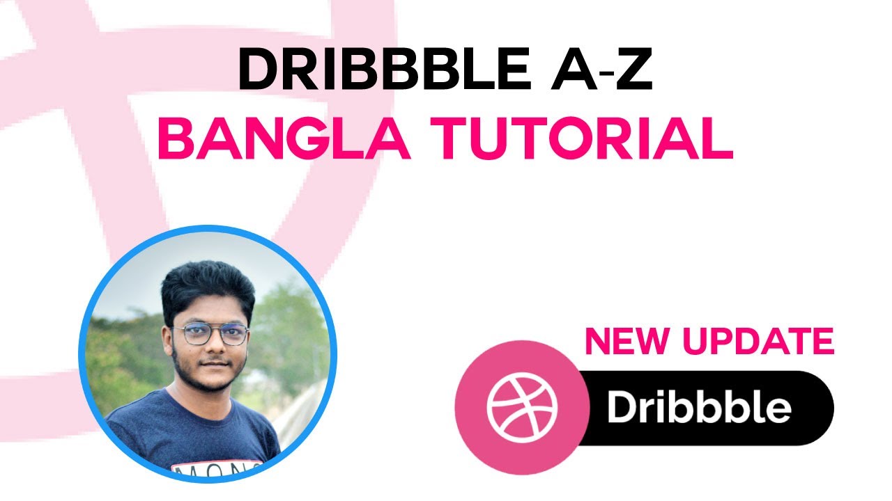 dribbble a-z bangla tutorial II Portfolio Setup II dribbble new update ...