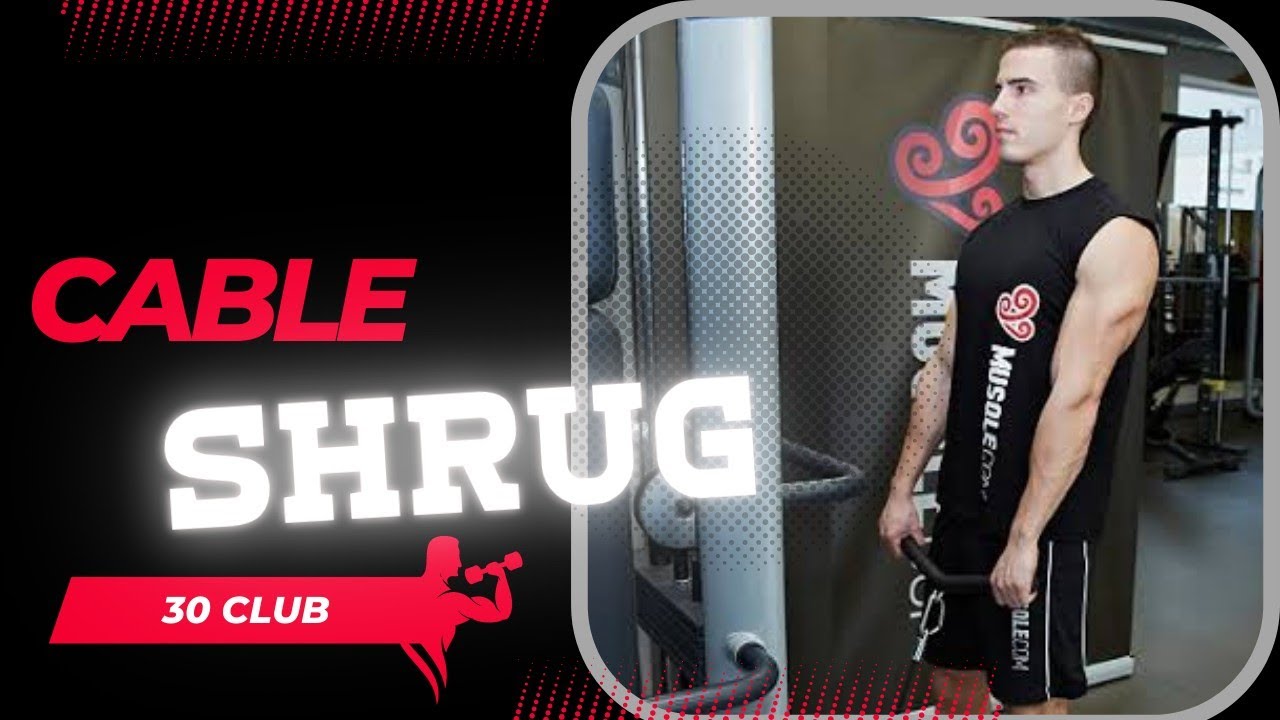 تمرين ترباس بالكابل| Cable Shrugs Tutorial - Traps Exercise - YouTube