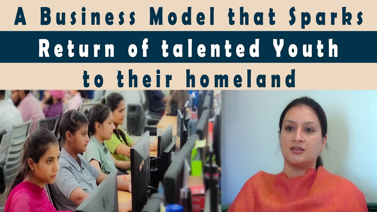 A Business Model that Sparks Return of talented Youth to their Homeland ...
