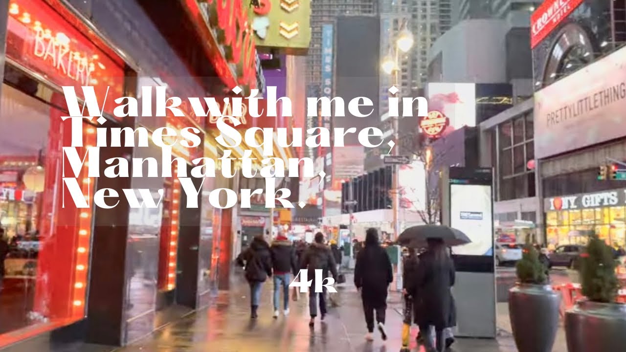 Walk with me in Times Square, Manhattan, New York,4k. - YouTube