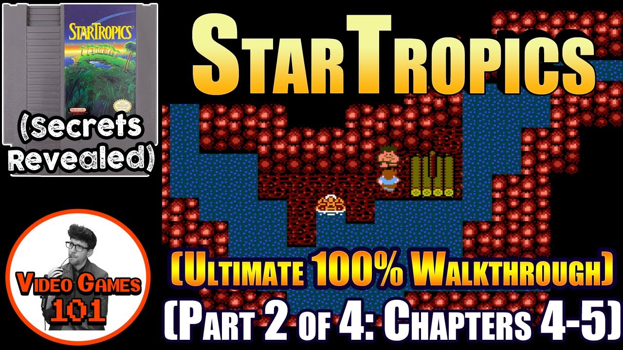 StarTropics Walkthrough 100% Guide | Part 2 of 4 | Video Games 101 - YouTube