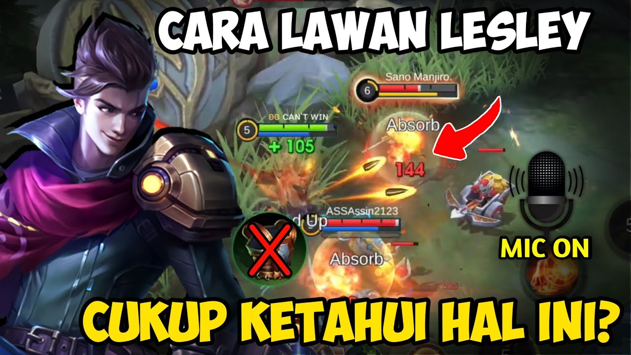 PENJELASAN CARA LAWAN LESLEY?? CUKUP DUA HAL INI AJA🔥 - YouTube